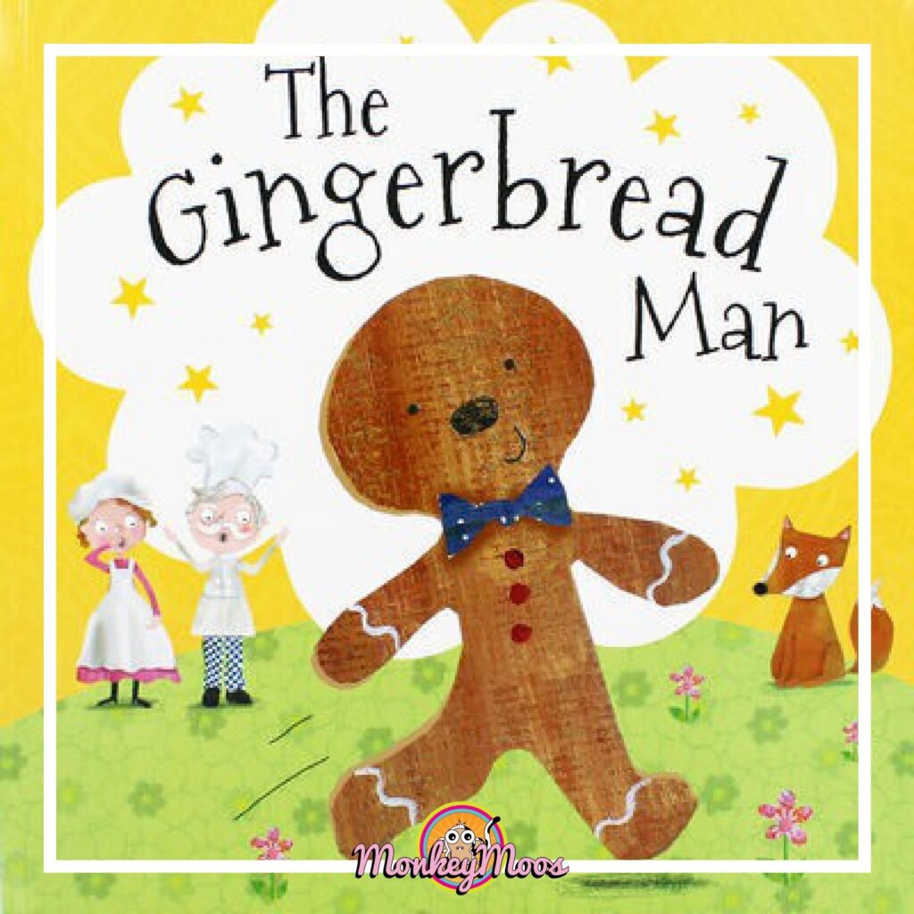 Book of the month – The Gingerbread man! – MonkeyMoos